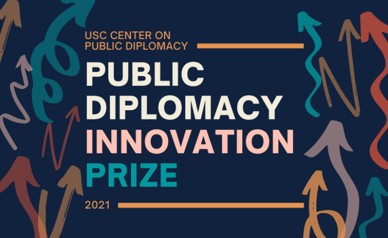 CPD Launches Public Diplomacy Innovation Prize | USC Center on Public Diplomacy